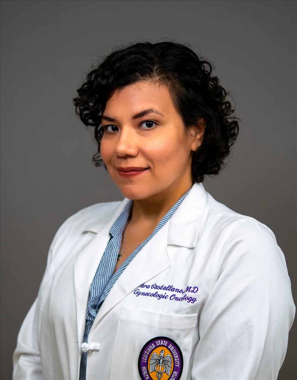 Tara Castellano, MD - LSUHSC School of Medicine